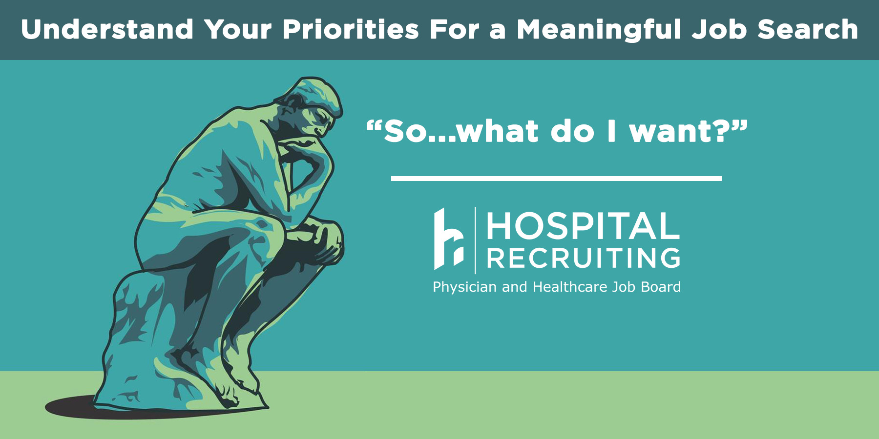 Understand Your Priorities For a Meaningful Job Search